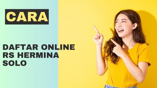 Cara Daftar Online RS Hermina Solo – Tutorly.ID